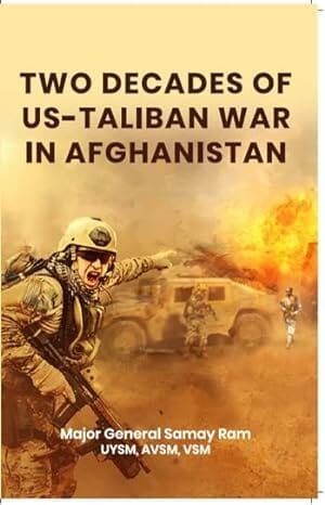 Two Decades of US-Taliban War in Afghanistan
